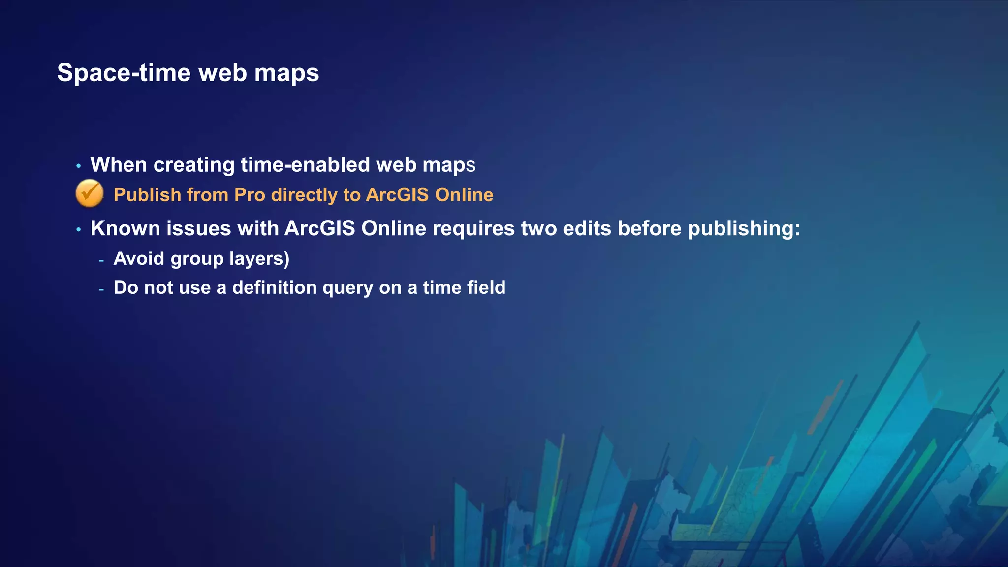 Working With Space Time Data Esri Uc 2018 Ppt 