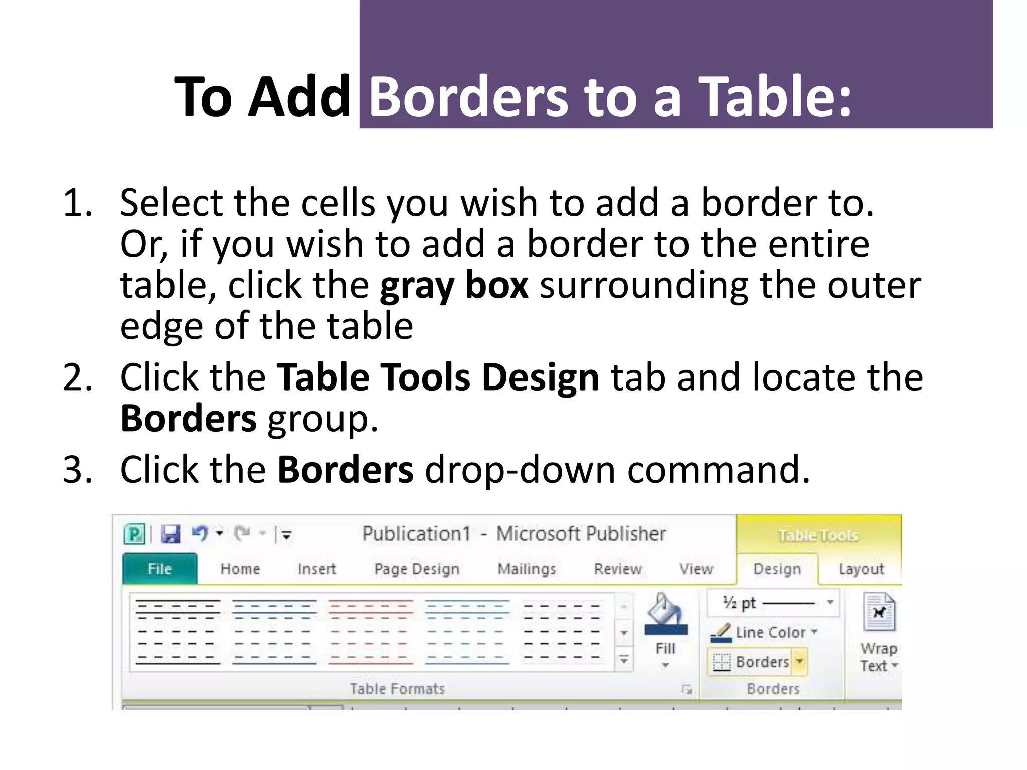 Working With Tables Pptx Desktop Publishing Computer Software And Applications