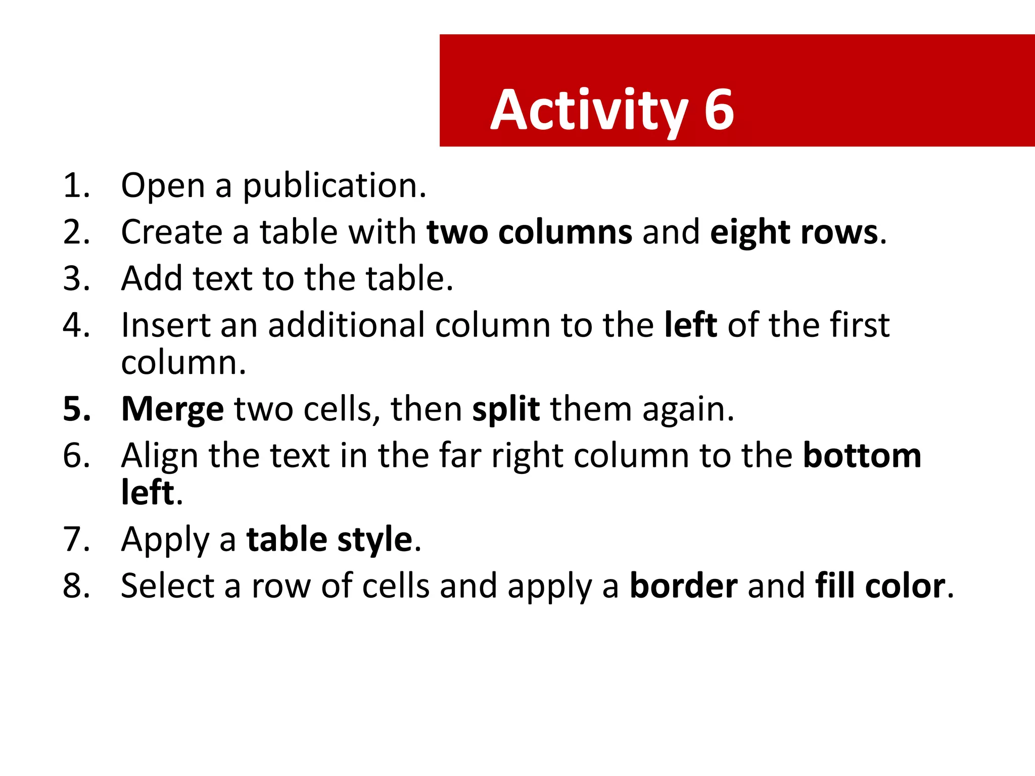 Working With Tables Pptx Desktop Publishing Computer Software And Applications