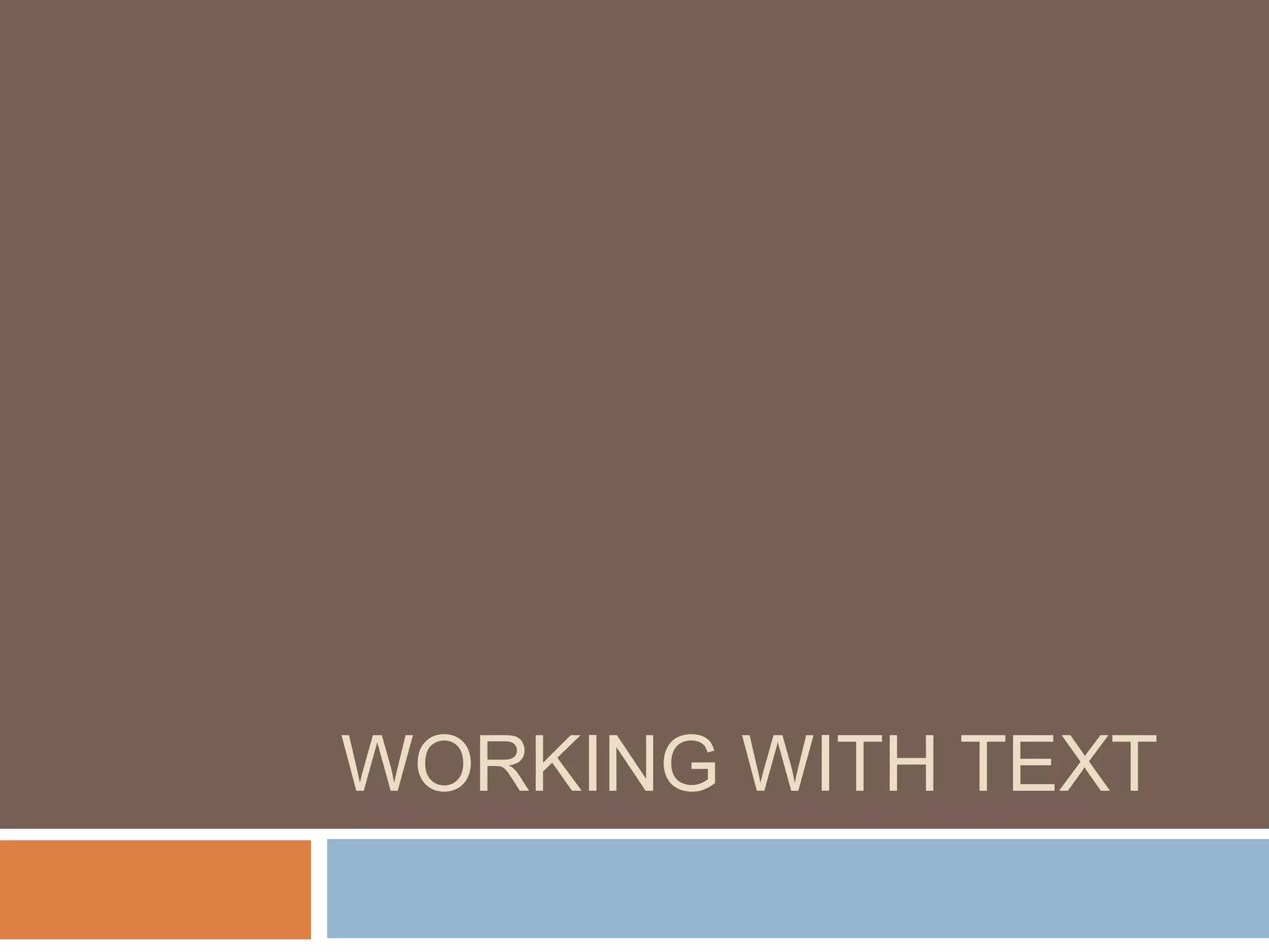 Working with text | PPTX
