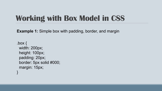 Working with the CSS Box Model, syntaxxx | PPTX