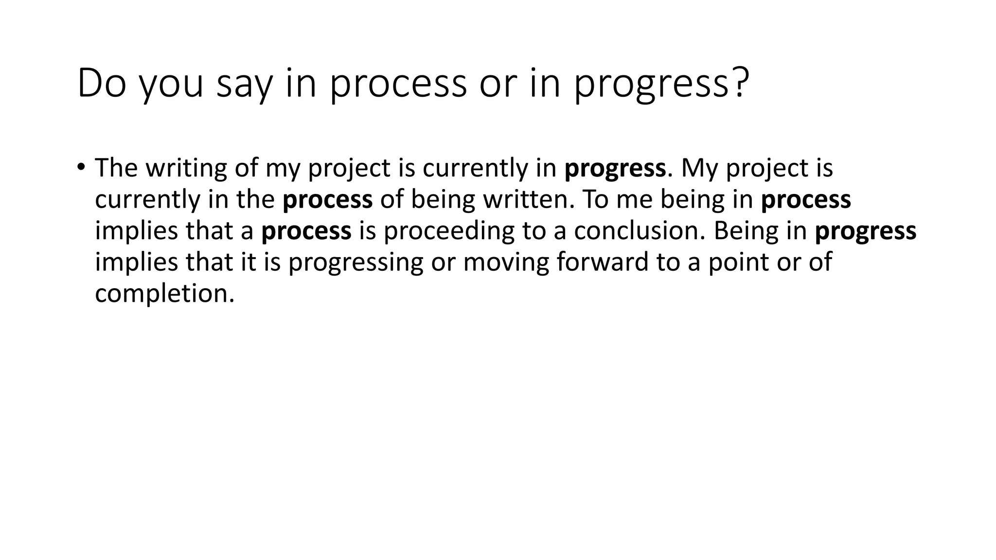 Work in progress (wip | PPTX