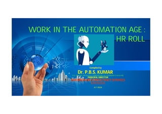 WORK IN THE AUTOMATION AGE : HR ROLL | PPT