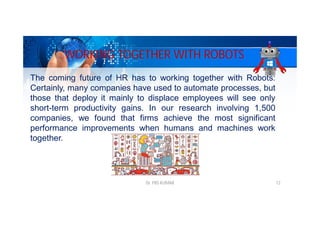 WORK IN THE AUTOMATION AGE : HR ROLL | PPT