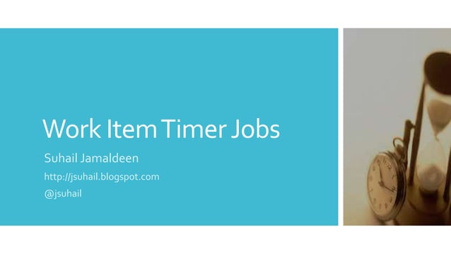 Create SharePoint Work Item Timer Jobs | PPTX