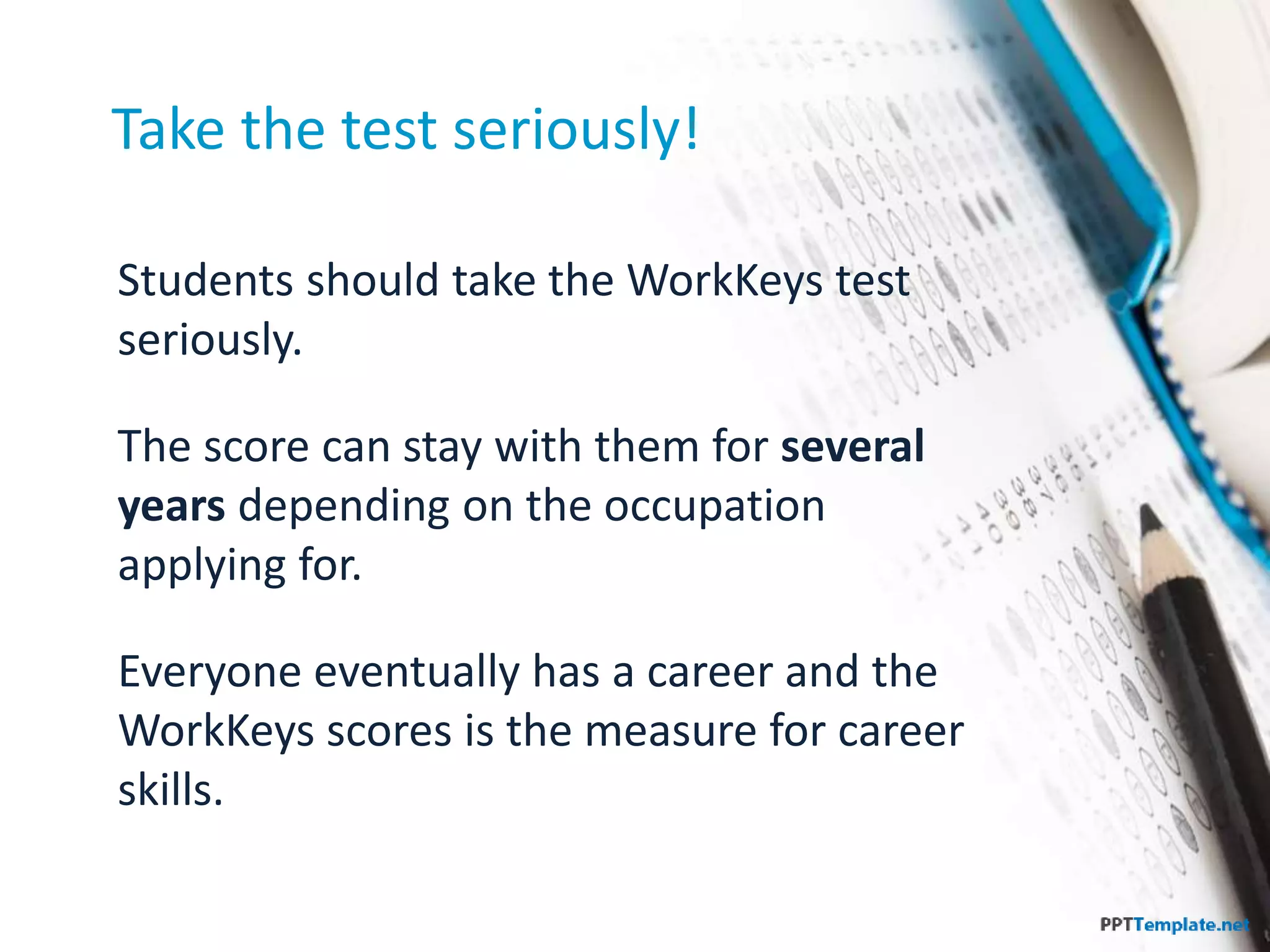ACT WorkKeys Testing: Not just another test! | PPTX