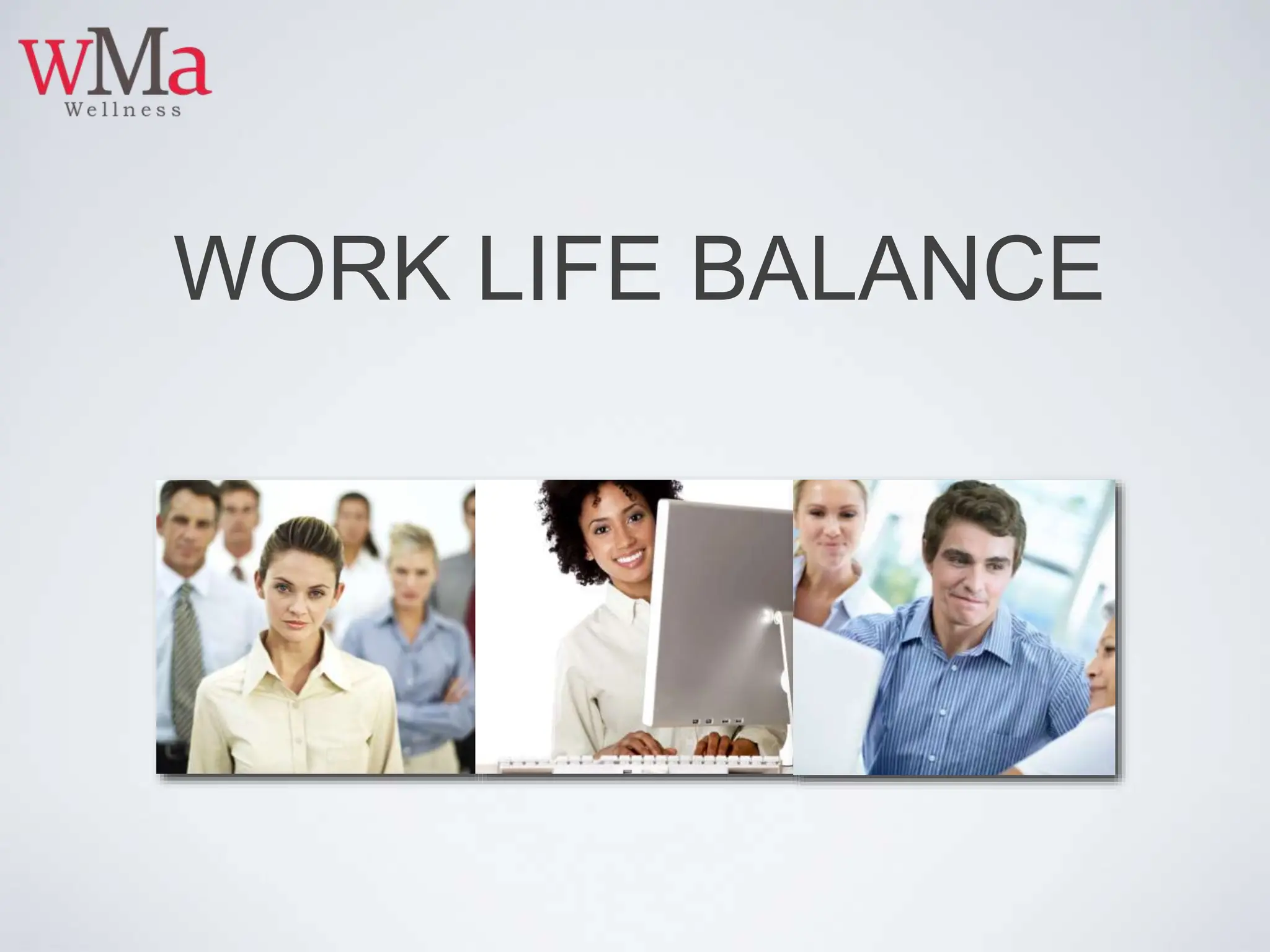 Work Life Balance.ppt