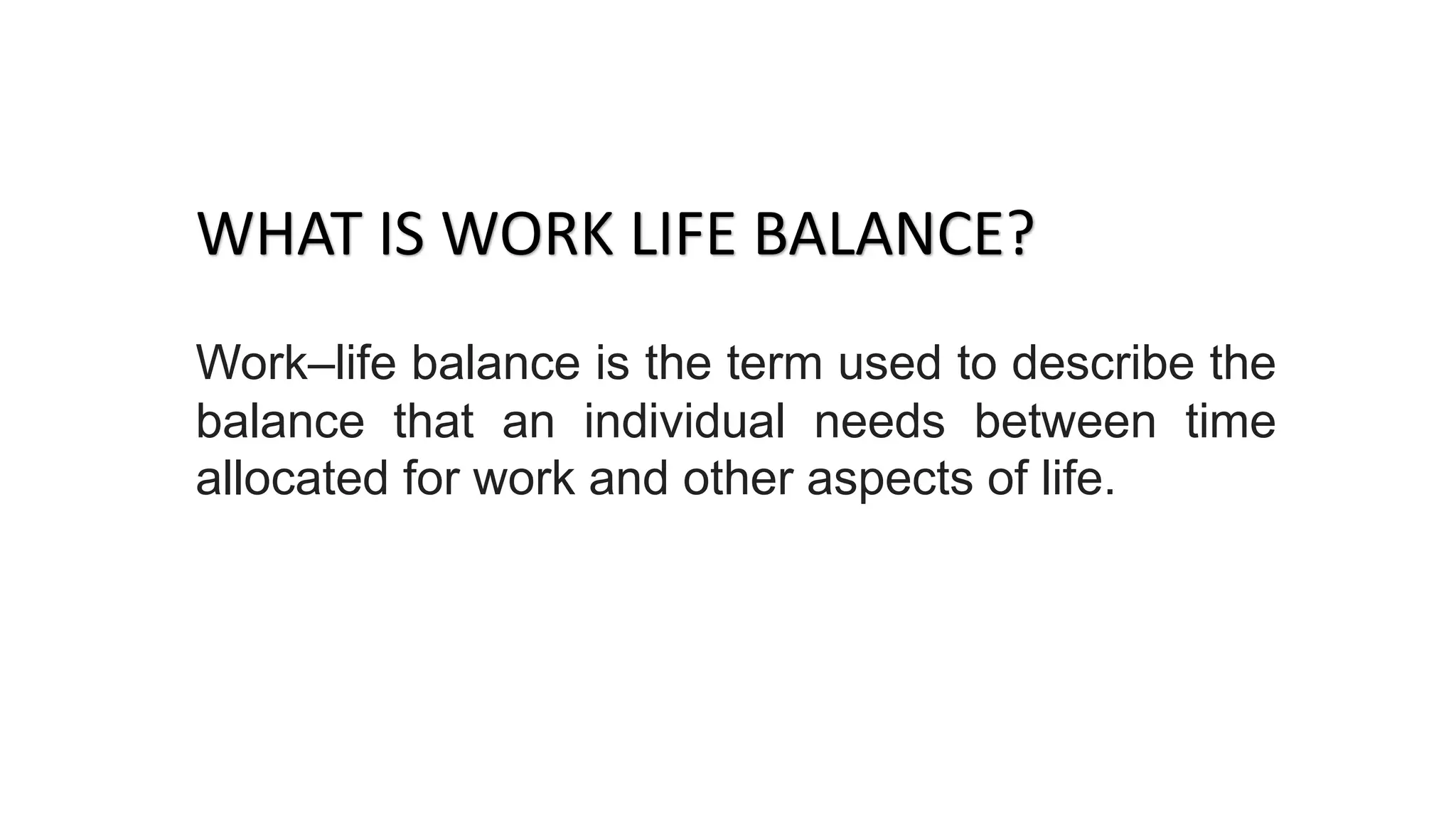 Work life balance | PPTX