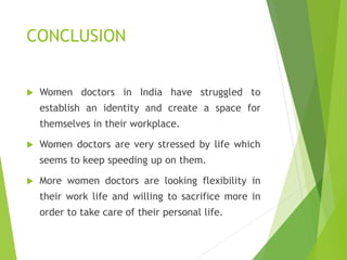 Worklife balance of women doctors in coimbatore | PPTX