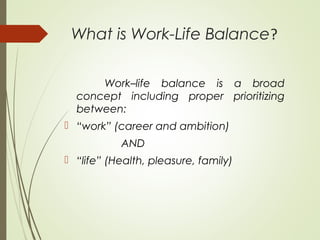 Work life balance presentation | PPT