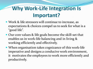 Work life integration | PPTX