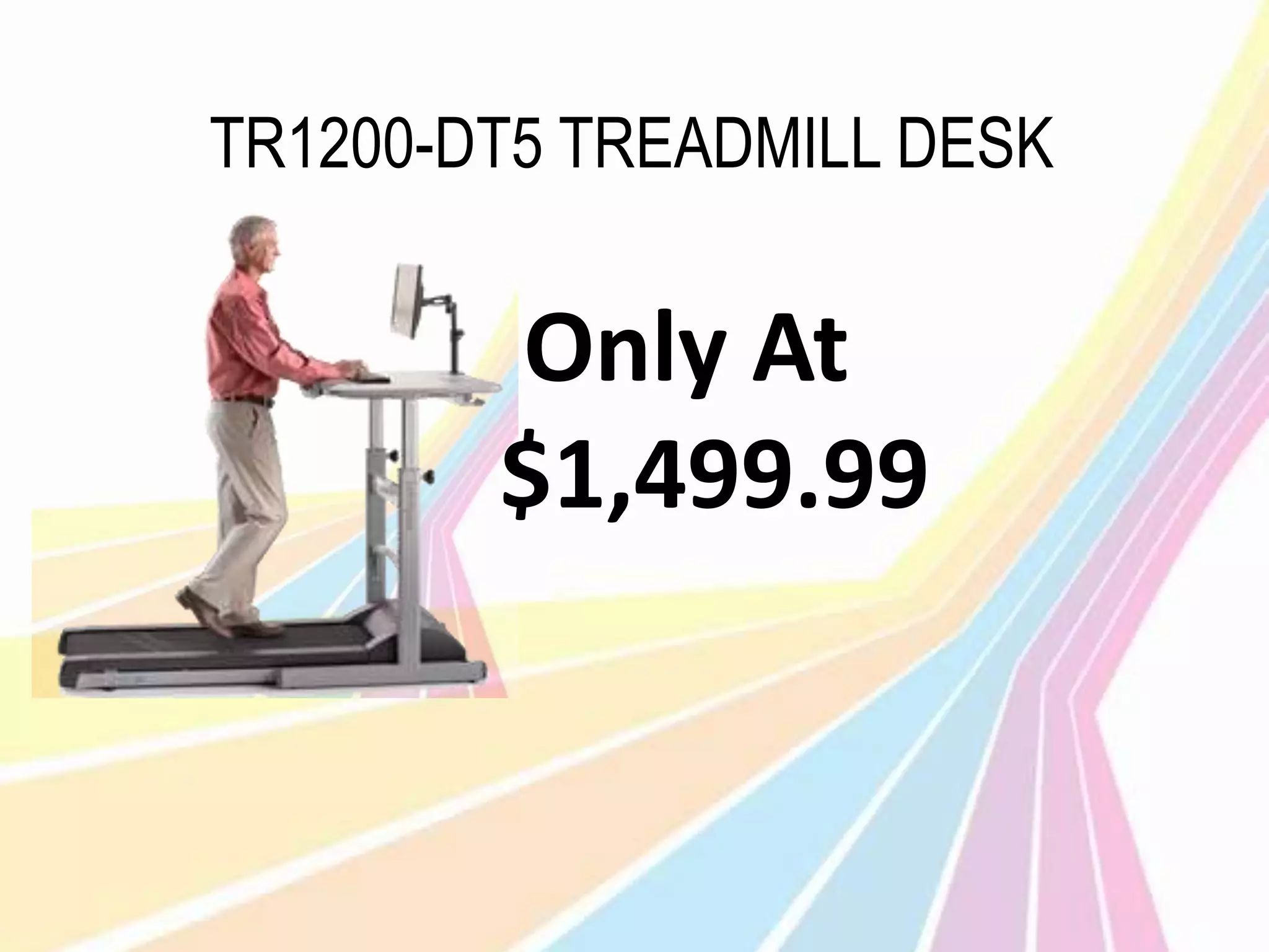 Standing Desk with Treadmill | PPTX