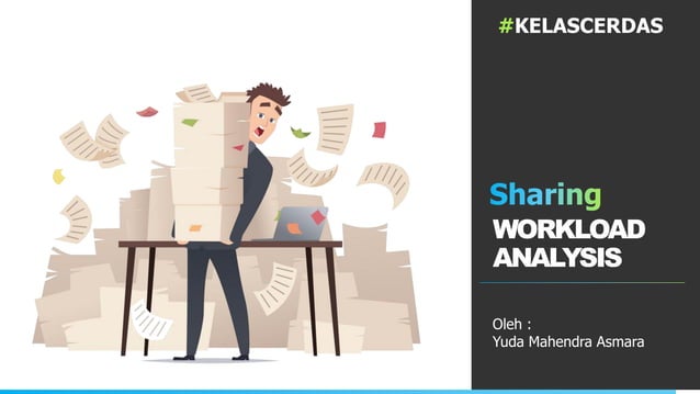 Analisa Beban Kerja Workload analysis | PDF