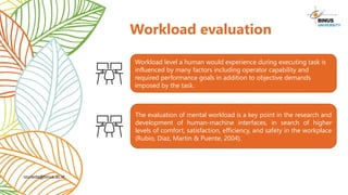 WORKLOAD ANALYSIS FOR HUMAN INTEGRATED SYSTEM.pptx