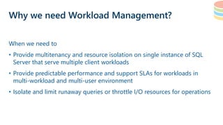 Workload Management in SQL Server 2019 | PPT