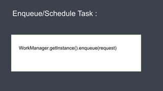 Workmanager PPTX | PPT
