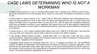 Workman and Industrial Dispute fuuffghkghk | PPTX