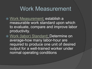 Work measurement and productivity | PPTX