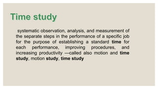 Work measurement increases productivityand role of jit om | PPT