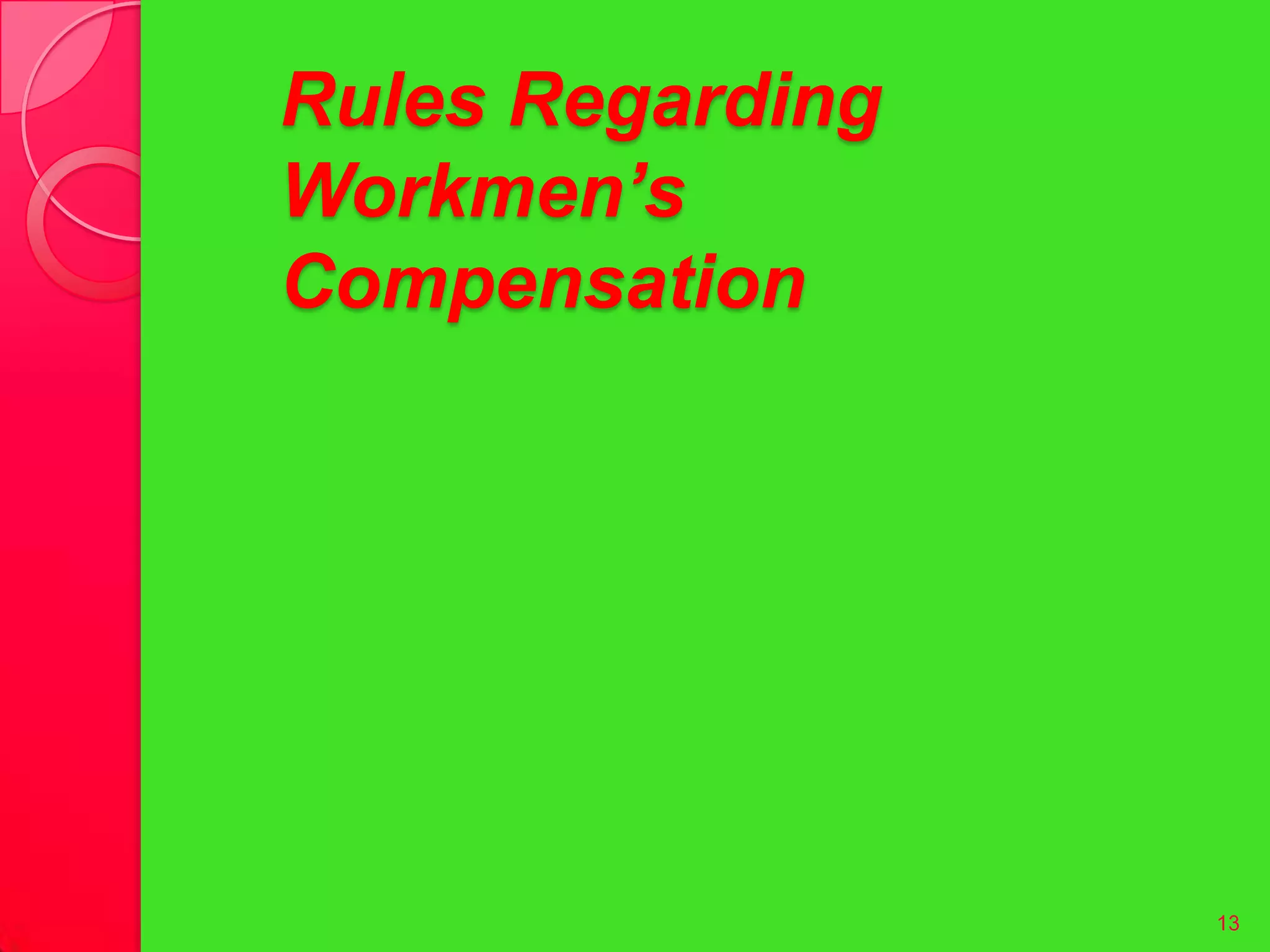 The Workmen's Compensation Act, 1923 | PPSX