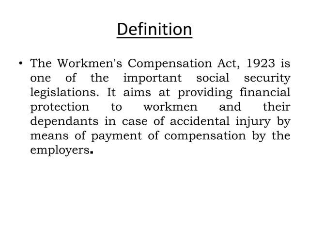 Workmen's Compensation Act -1923 | PPTX | Injuries | Diseases and ...