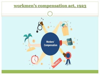 presentation on workmen compensation act | PPTX