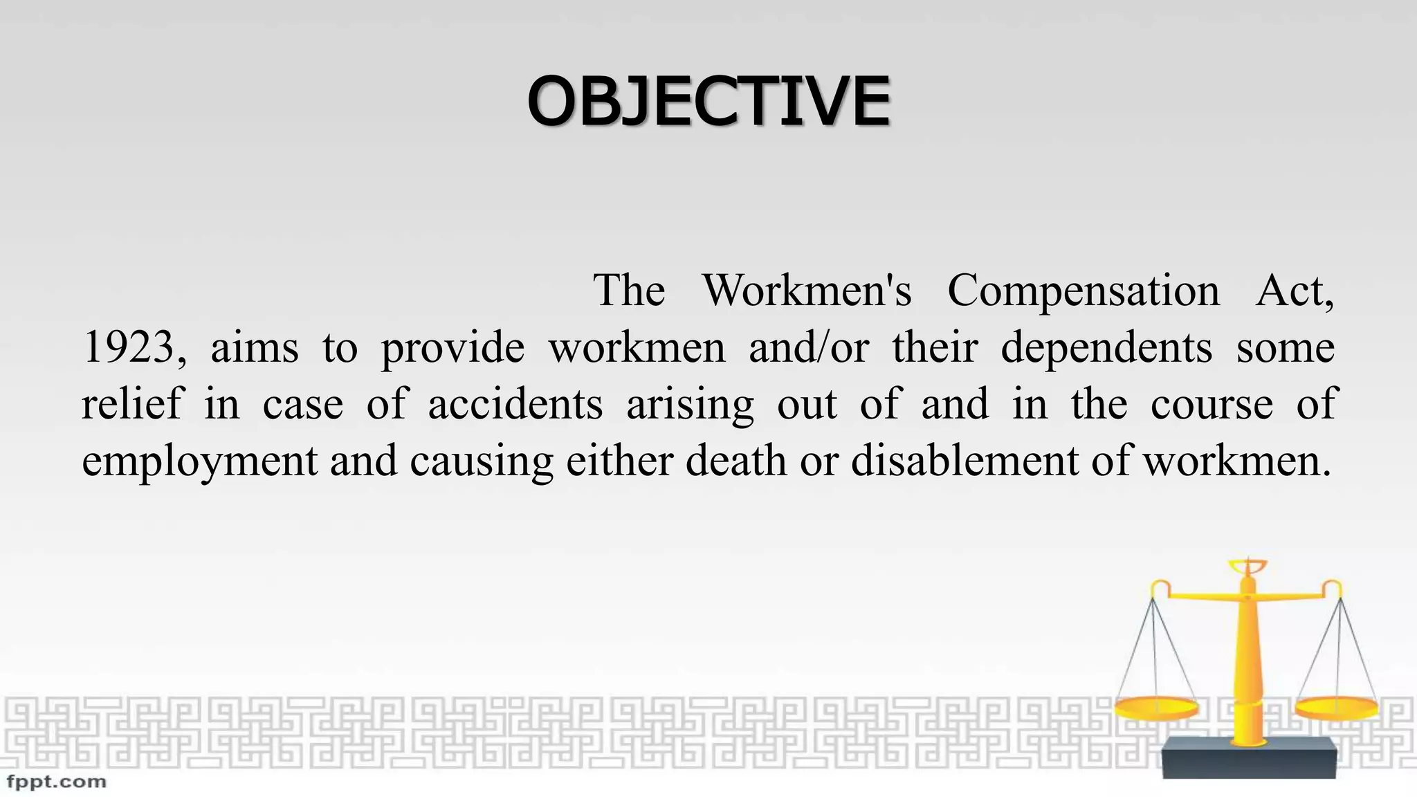 Workmen Compensation Act 1923 | PPTX