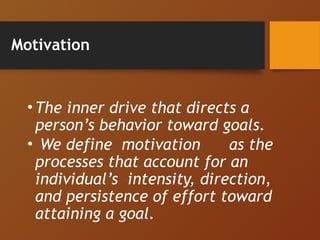 work motivation and in organizational psychology | PPTX