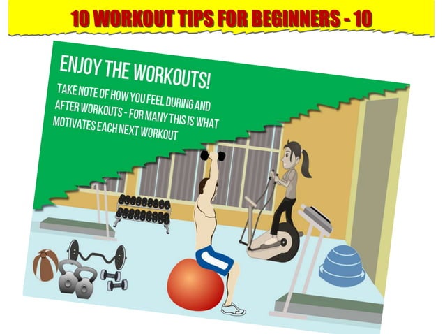 10 Workout Tips for Beginners | PPTX