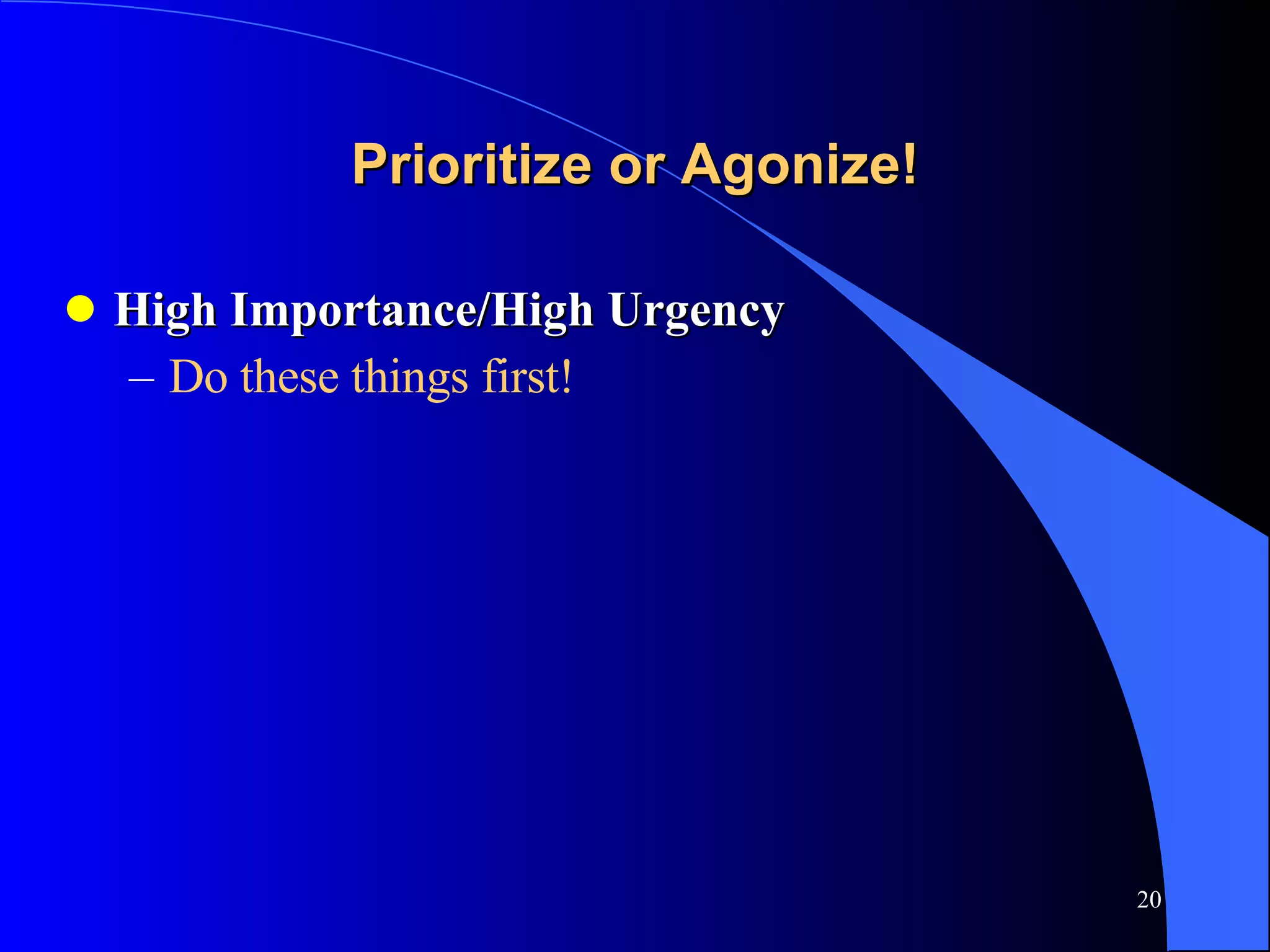 Work Performance & Prioritization | PPT