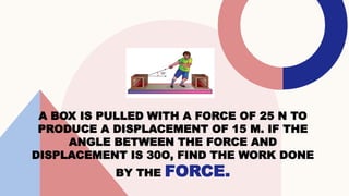 WORK (PHYSICS) GRADE 8 presentation slides | PPTX