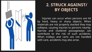common workplace hazards in worksplace .pptx | First Aid | Injuries