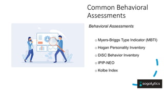 The Most Common Workplace Assessments — and Making Them Useful | PPTX