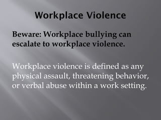Workplace_Bullying_HS-PAC_11182013_Final.pptx