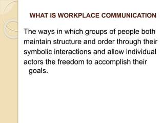 Workplace communication | PPTX | Careers