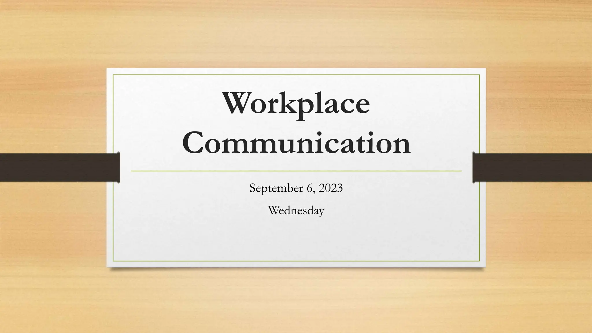 Workplace Communication.pptx