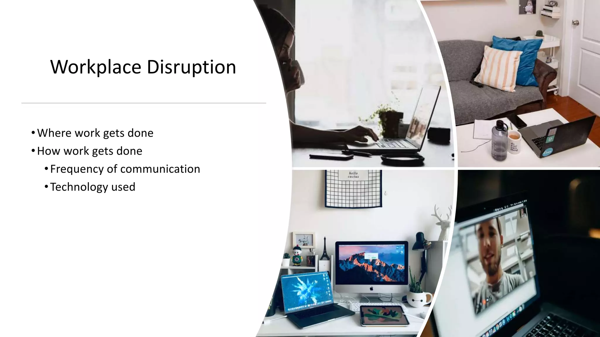 Workplace Disruption Presentation.pptx
