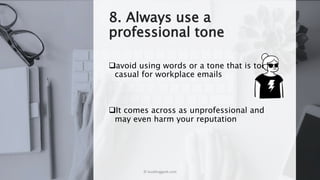 Work Place Email Etiquette - PPT by buddinggeek.com.pptx