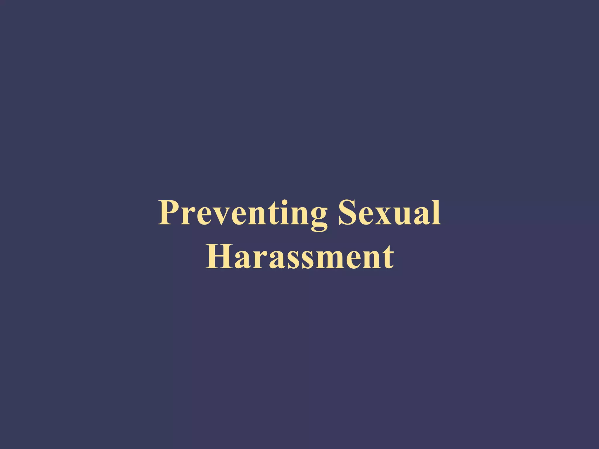 Workplace environment preventing_sexual_harassment_(presentation_style ...