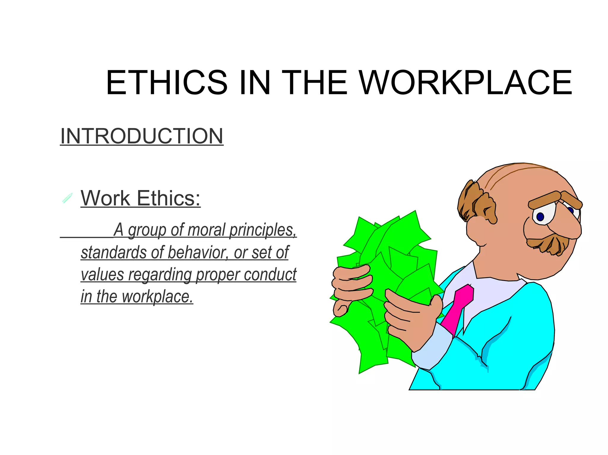 Workplace ethics | PPT