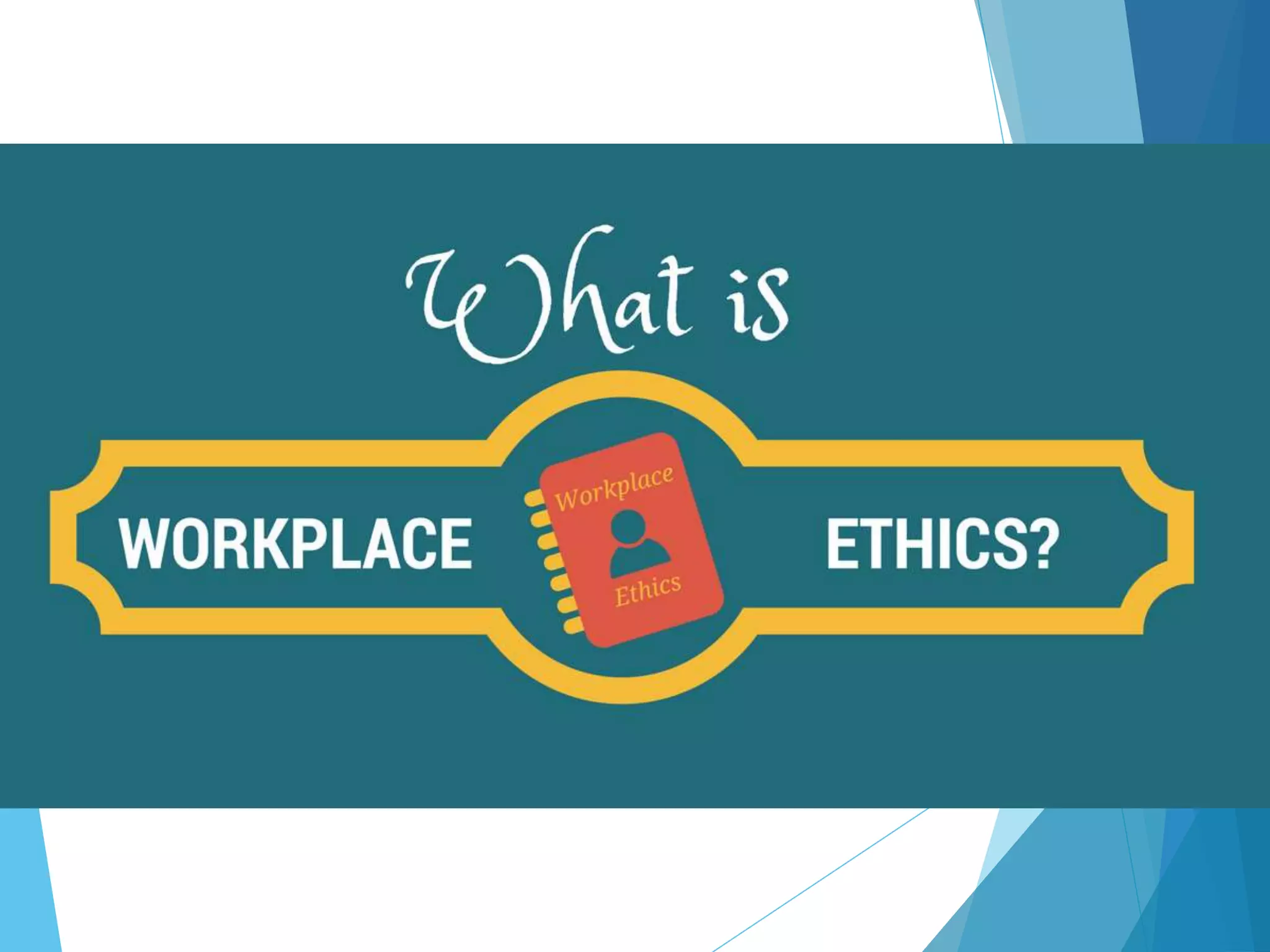 Workplace_Ethics_and_Employee_Productivity.pptx