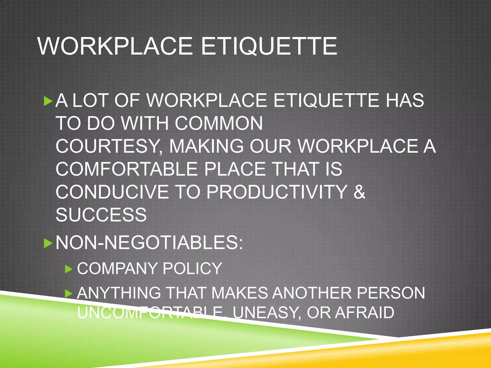 Workplace etiquette | PPTX