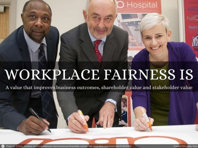 Workplace fairness is -- | PPTX | Human Resources | Business