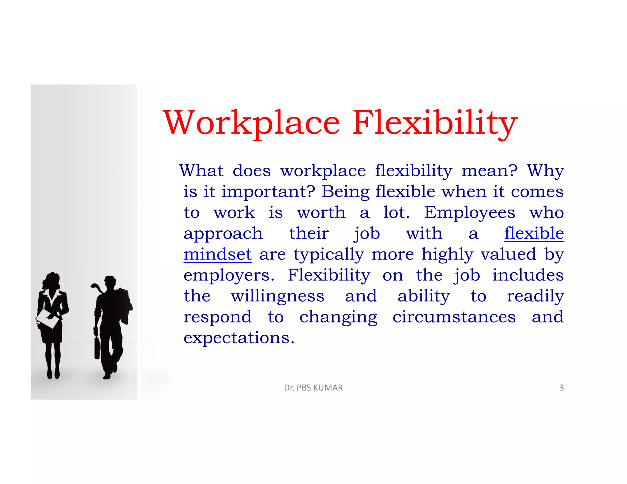 Work place flexibelity ppt | PDF