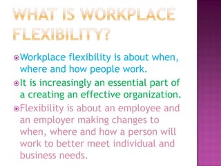 Workplace flexibility | PPTX