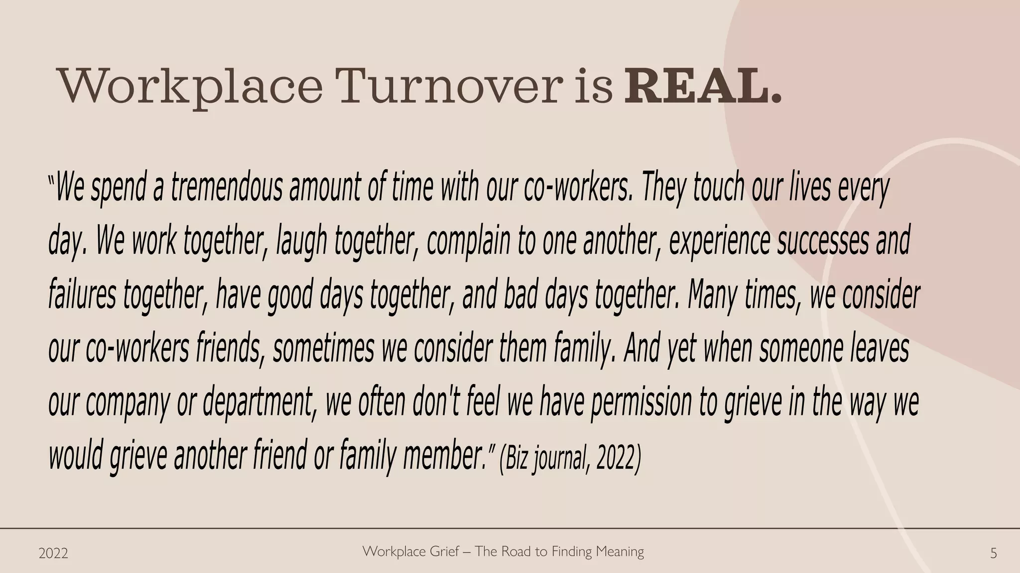 Workplace Grief & Loss: The Road to Finding Meaning | PDF