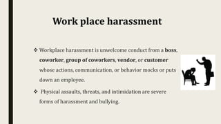 Work place Harassment | PPTX