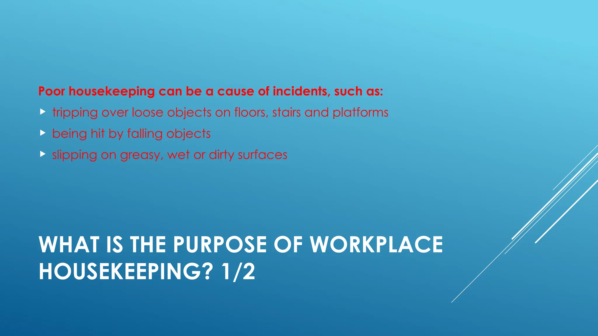 Workplace Housekeeping - Basic Guide.pptx
