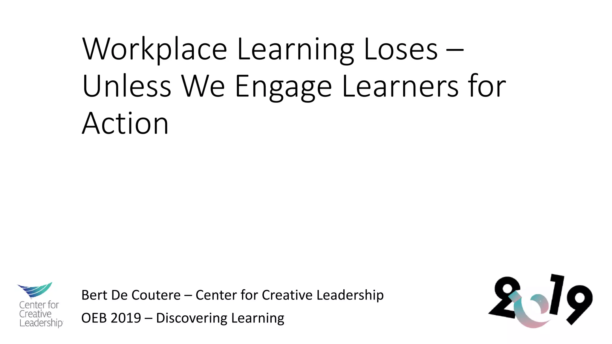 Workplace learning loses unless we engage learners | PPT