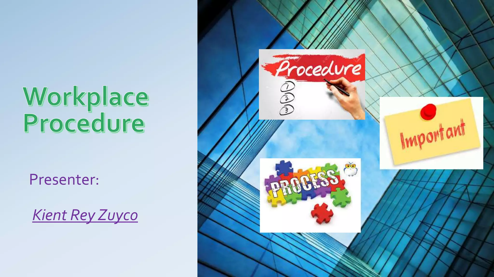 Workplace procedure | PPT